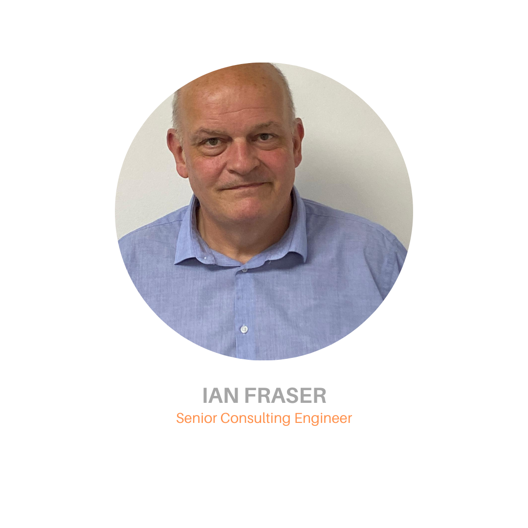 Interview with new starter, Ian Fraser, Senior Consultant Engineer